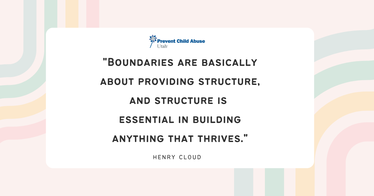 Setting Boundaries in the Home - Prevent Child Abuse Utah